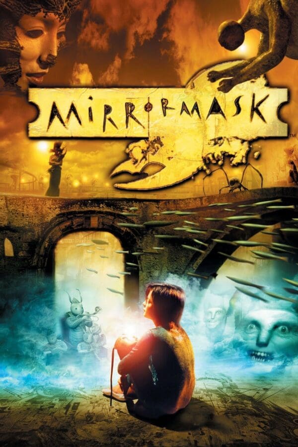 Mirrormask (2005, U.S.A/U.K.) - Amalgamated Movies